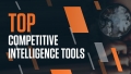 The Best Competitive Intelligence Tools in 2022 [100% Tested]